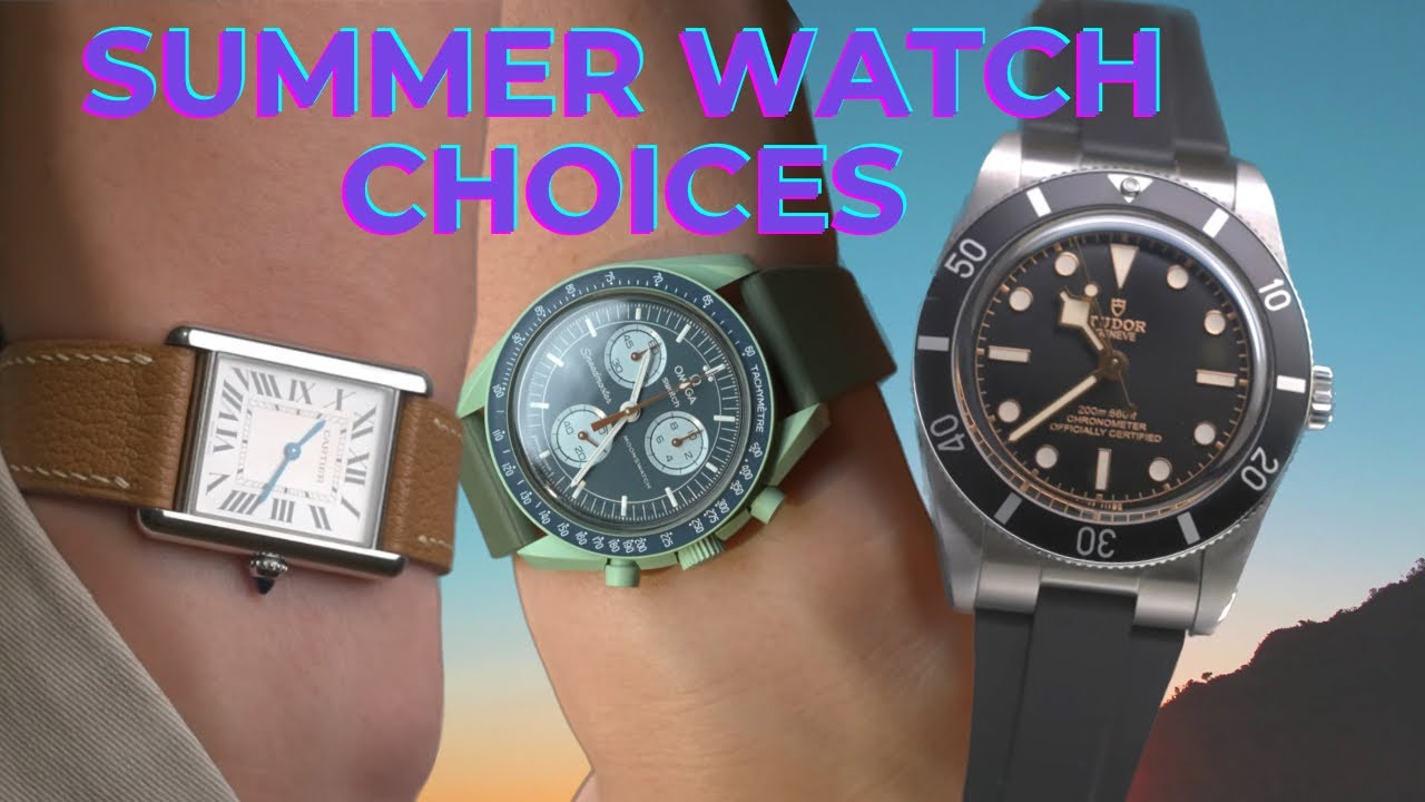Best Summer Watches | Watch You Wearing – The Horology Corporation Limited
